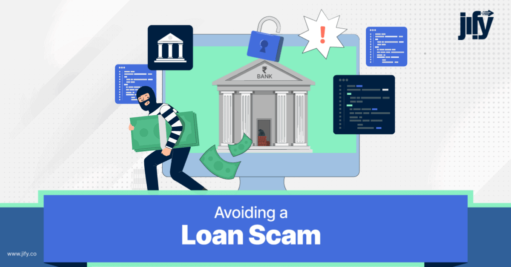 Avoiding A Loan Scam - Jify