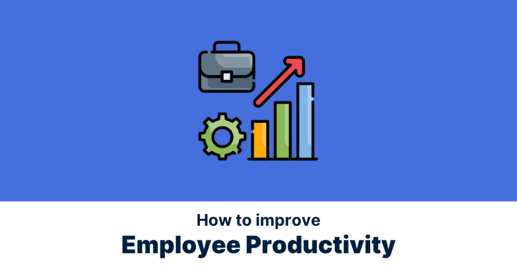Proven Methods to Enhance Productivity at the Workplace - Jify